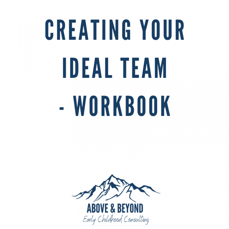Creating your ideal team – workbook – Above and Beyond